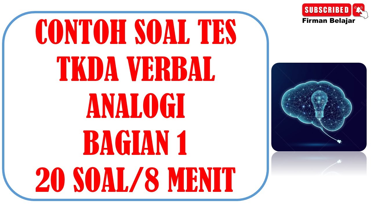 Contoh soal TPDA TKDA SERDOS kategori verbal sub kategori analogi ...