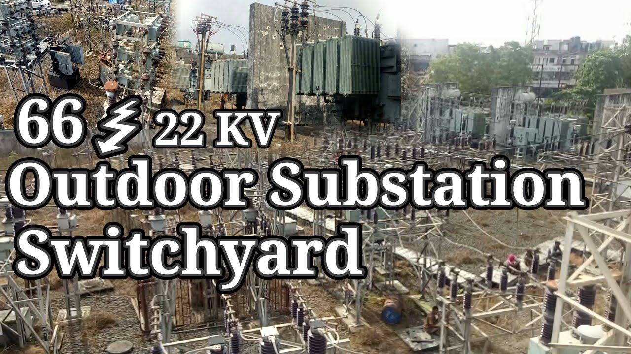 66/22 KV substation Switchyard - YouTube