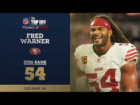 54: Fred Warner (LB, 49ers) | Top 100 Players of 2026