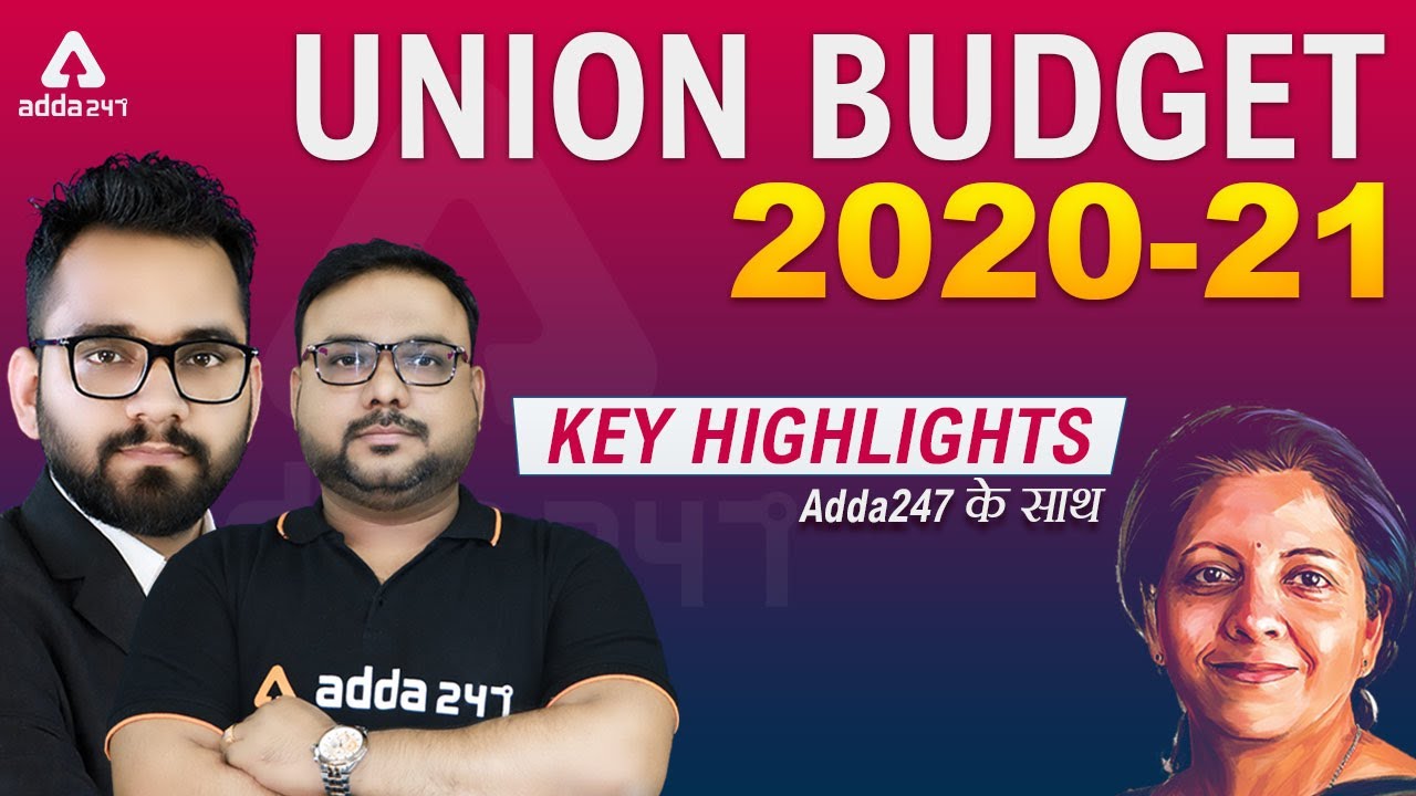 BUDGET 2020-21 HIGHLIGHTS IN HINDI - UNION BUDGET 2020 INDIA CURRENT ...