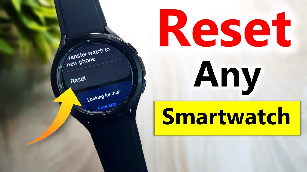 how to reset smartwatch | reset any smartwatch | smart watch reset ...