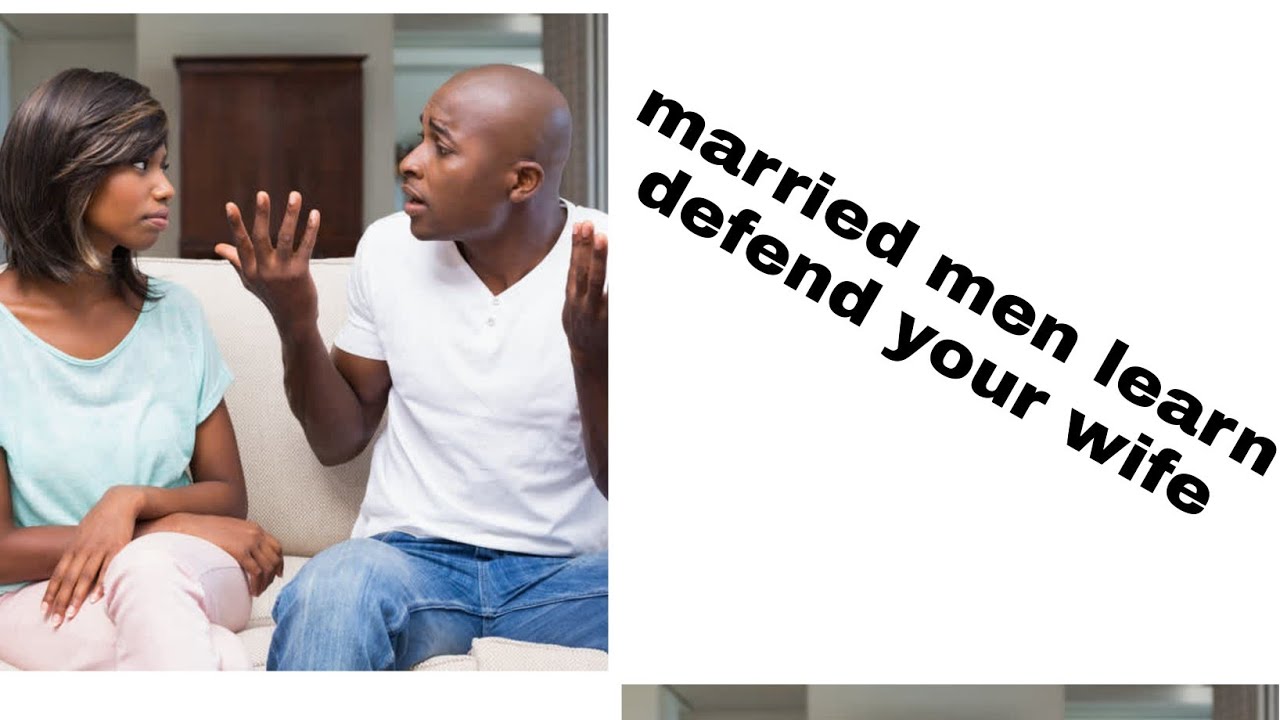 Married men learn to defend your wife it is lmportant - YouTube