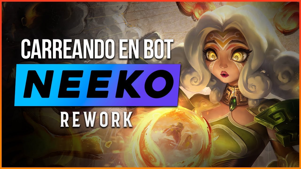 Neeko ADC: el rework que estabas esperando, La nueva Neeko es MUY ...