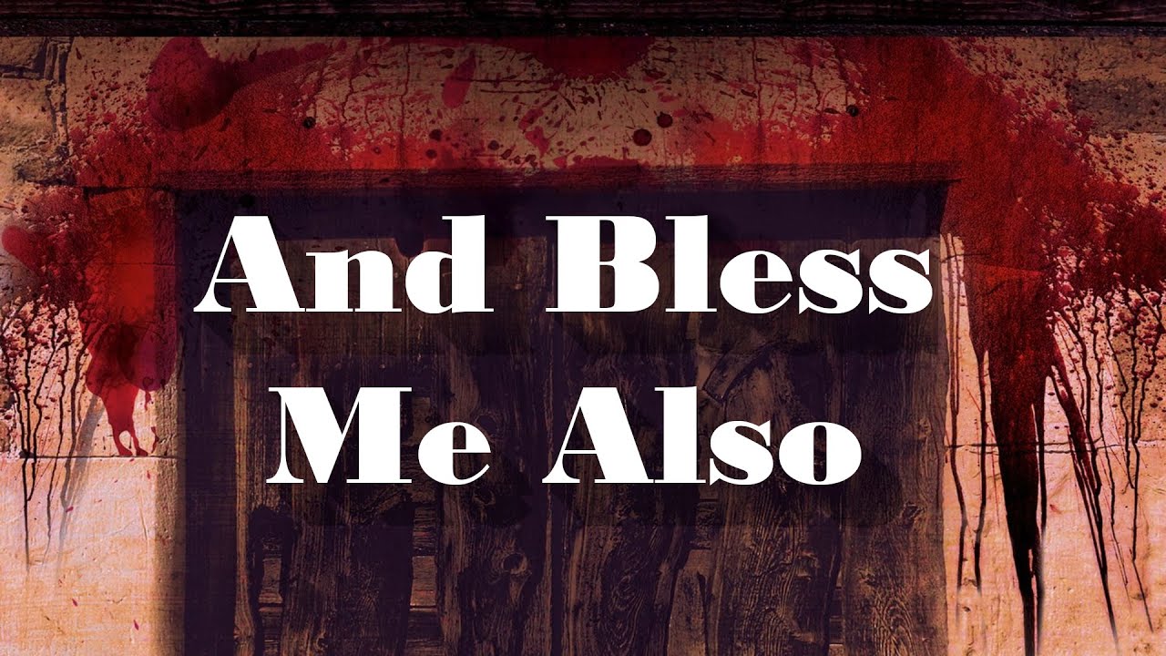 And Bless Me Also | Pastor Zach Ruble - YouTube