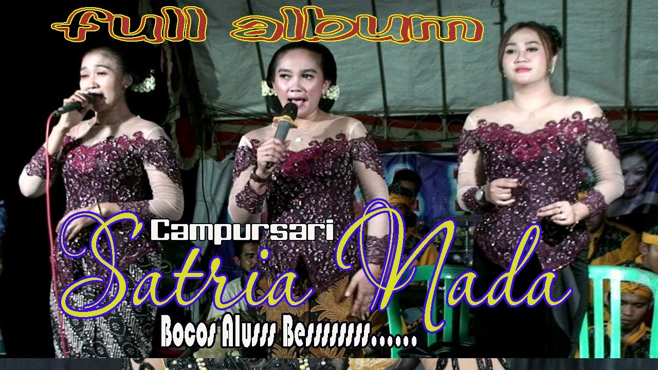 FULL ALBUM L/ SATRIA NADA // HS audio // Live Bogorejo - Japah - YouTube