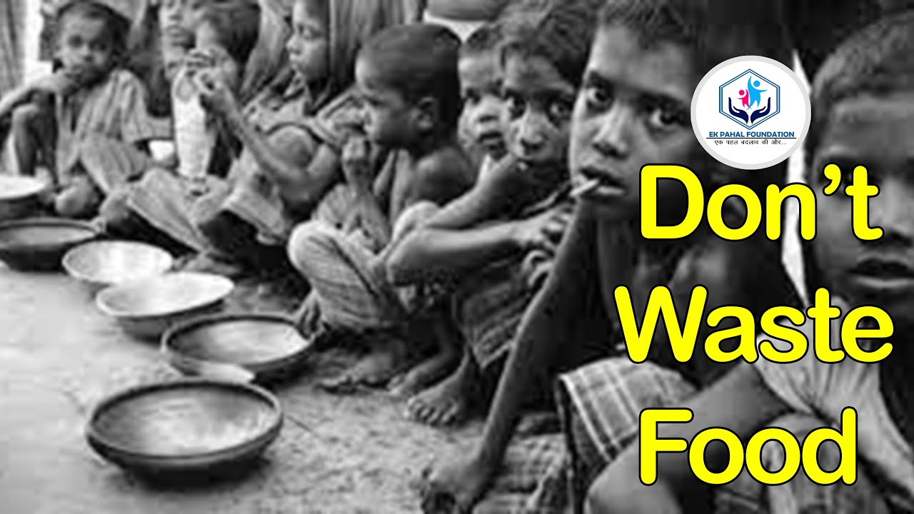 DO NOT WASTE FOOD I must watch #youtube #viral #india #inspiration # ...