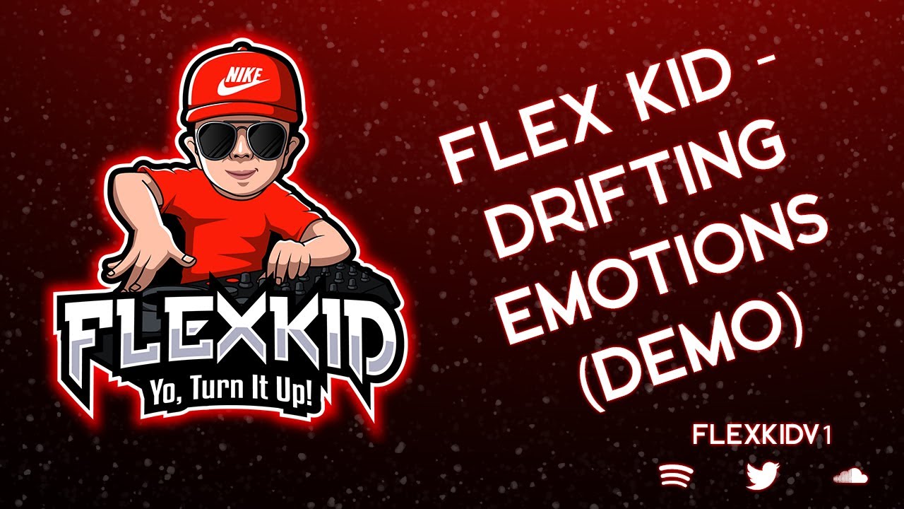 Flex Kid - Drifting Emotions (Demo) - YouTube