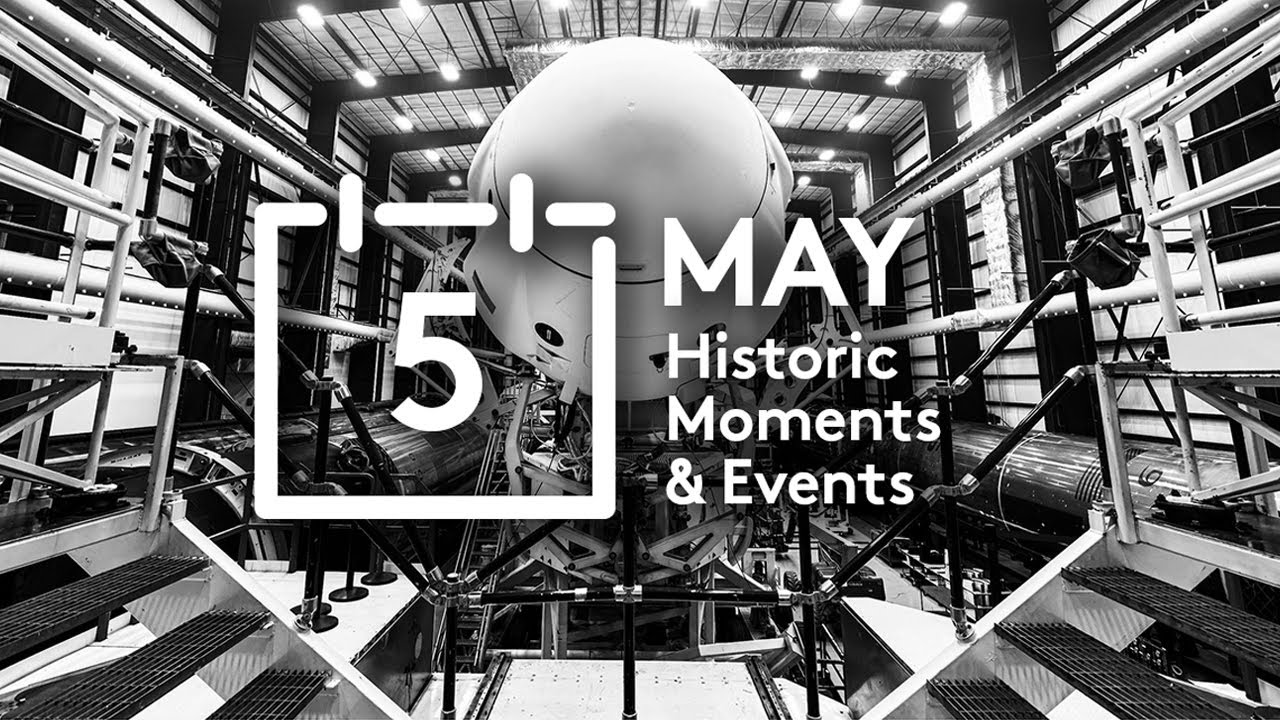 Historic Moments and Events - May - YouTube