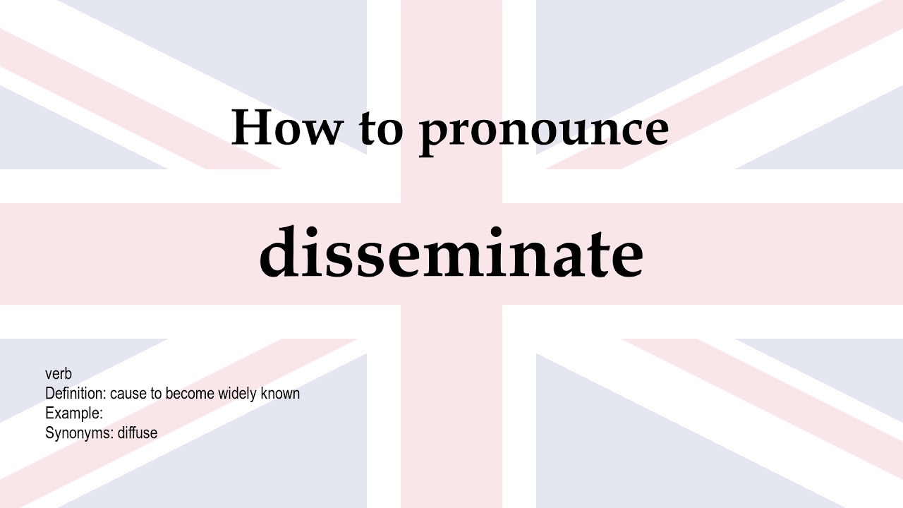 How To Pronounce disseminate Meaning YouTube how-to-pronounce-disseminate-meaning-youtube