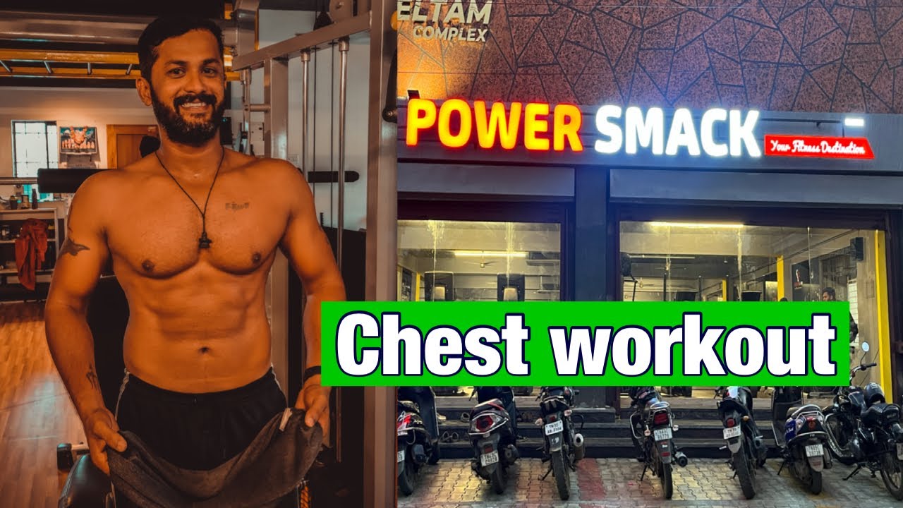 Chest workout | Power Smack Thanjavur | #thanjavur #gym #chestworkout # ...