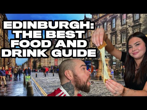 EDINBURGH BEST FOOD AND DRINK GUIDE