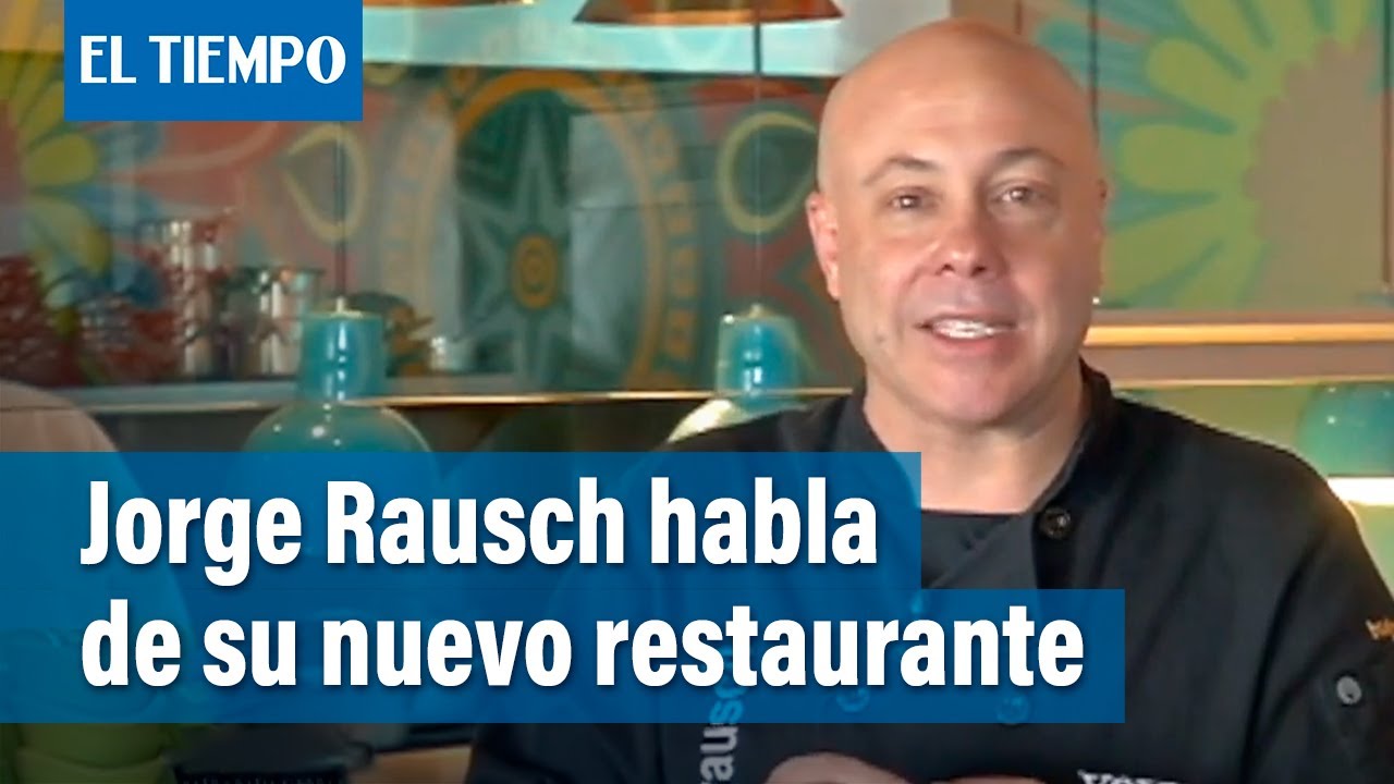 Los hermanos Rausch y su sello a varios restaurantes en Colombia | El ...