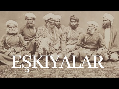 EŞKIYA, HAYDUT VE ASİLERİN TARİHİ