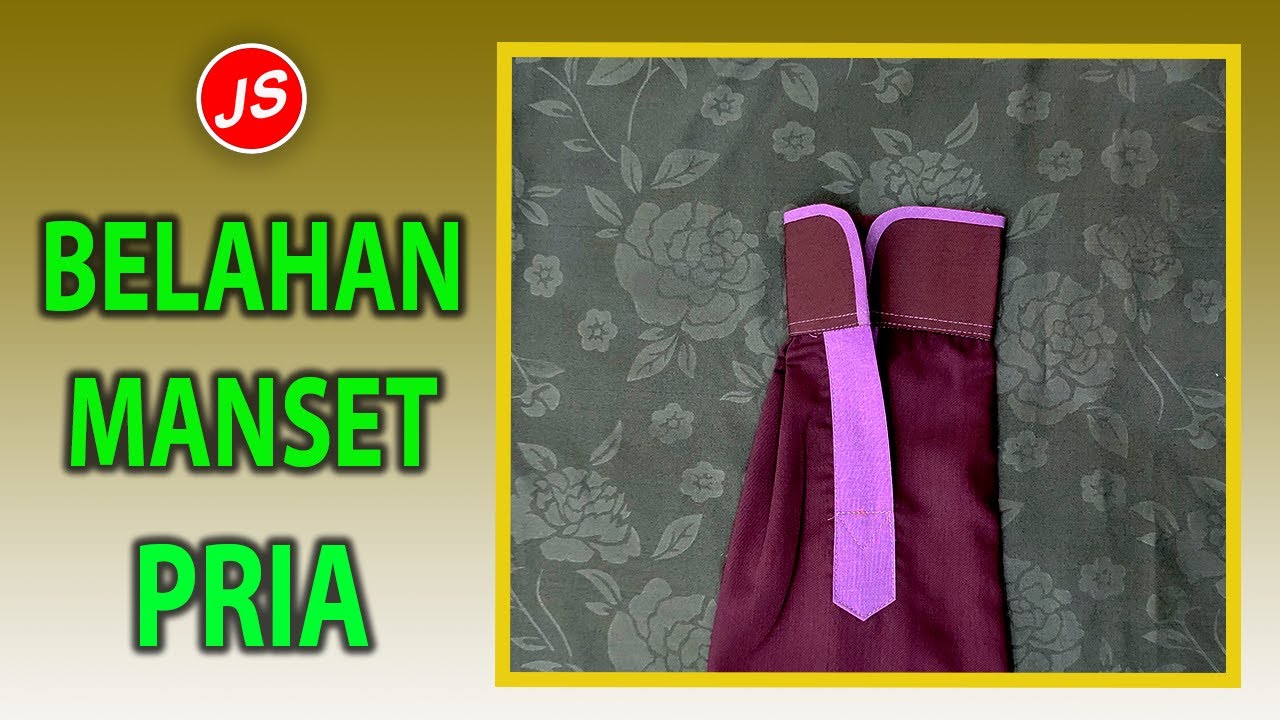 Menjahit Belahan Manset Kemeja Pria - YouTube