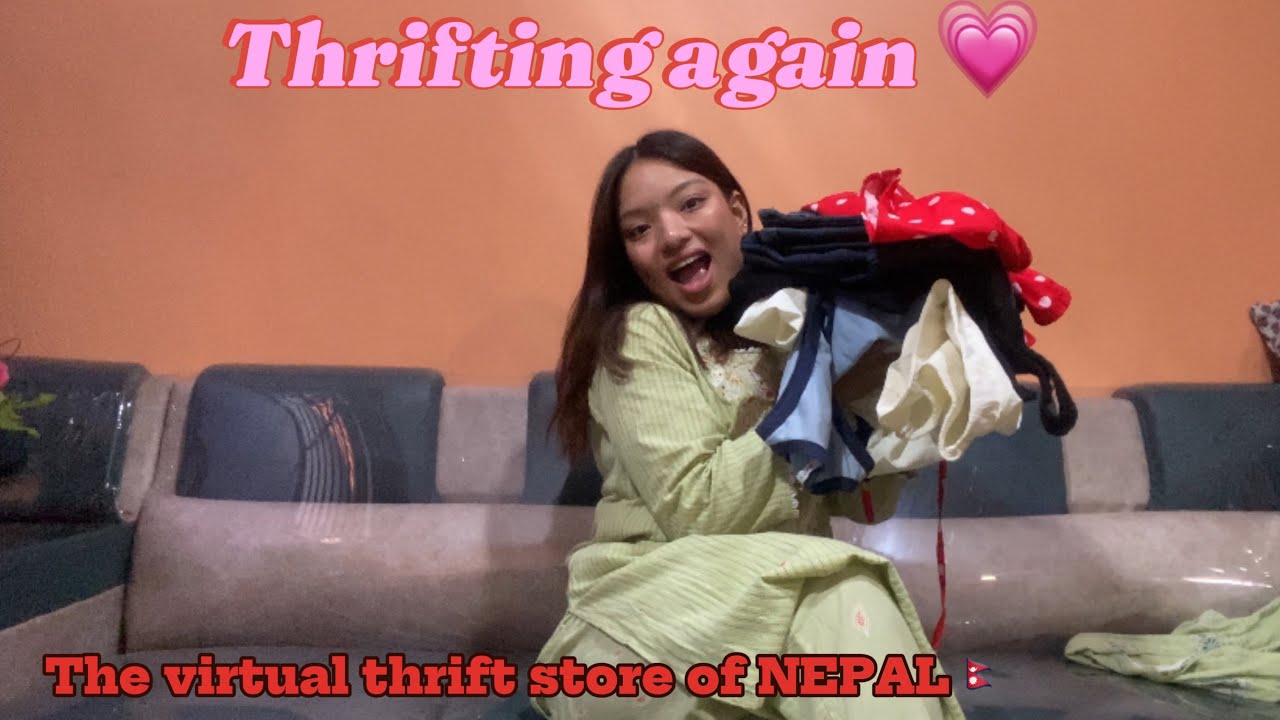 Thrifting again🎉|| DHARAN thrifts🔥 || the virtual thrift store of NEPAL ...