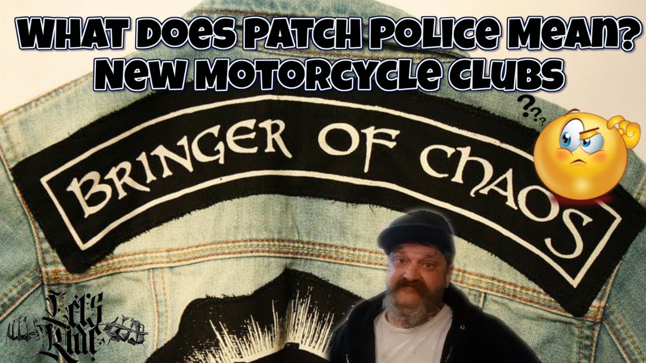 What Does Patch Police Mean And How Does It Pertain To New Motorcycle what-does-patch-police-mean-and-how-does-it-pertain-to-new-motorcycle