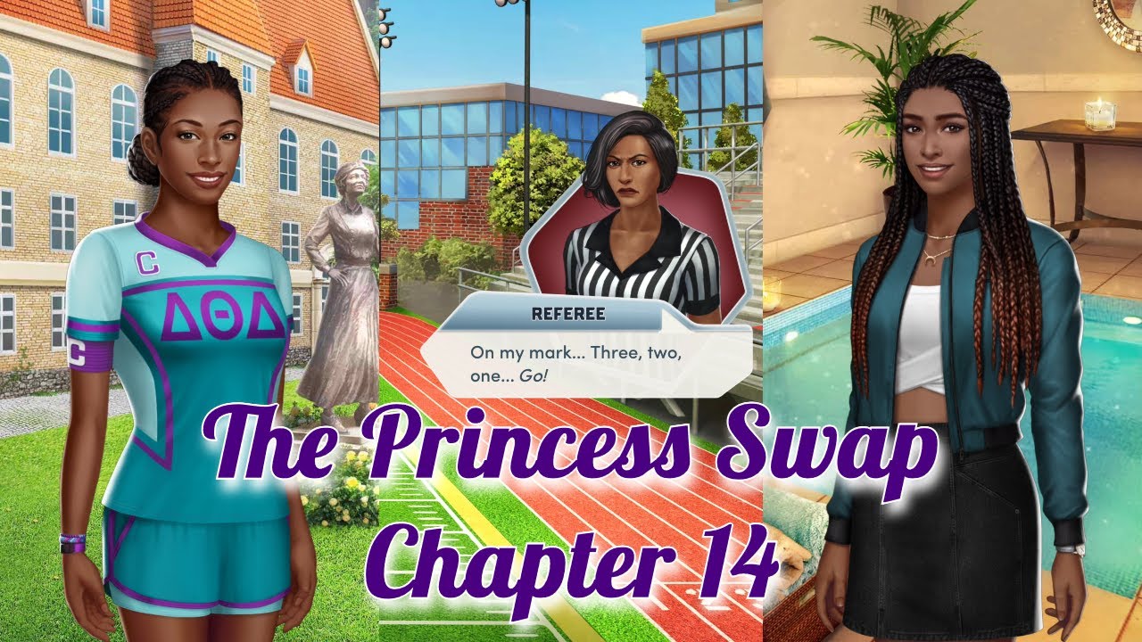 The Princess Swap - Chapter 14 | Greeking Out | 💎 Choices | VIP - YouTube