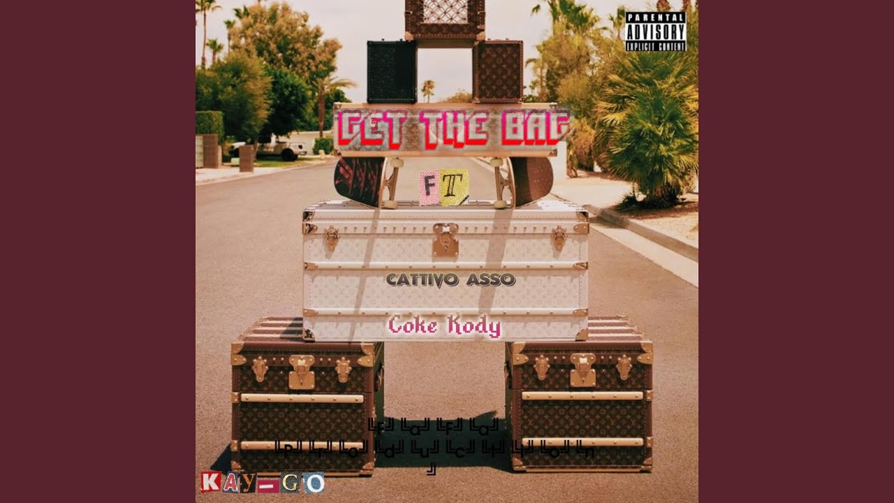 Get The Bag - YouTube