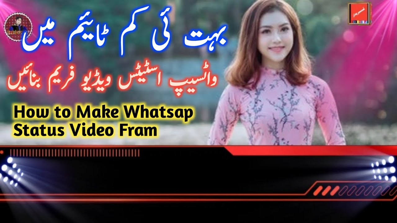 How to Make Whatsapp Status Video frame in kinmaster |Kinmastr M ...