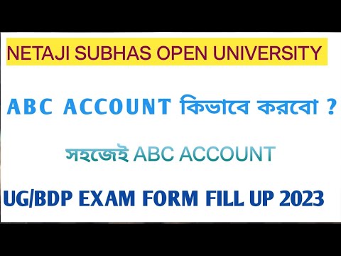 NSOU UG - BDP ABC ACCOUNT CREATE// NSOU UG BDP EXAM FORM FILL 2023 ABC ...