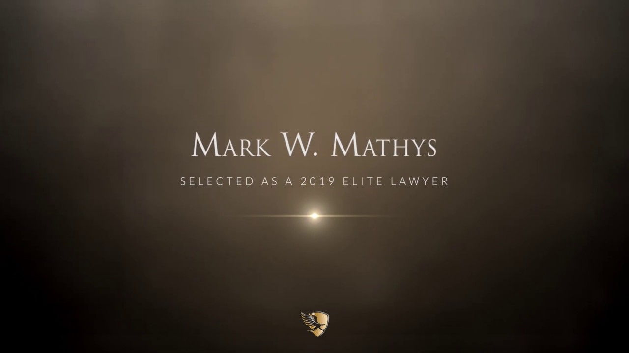 Mark W. Mathys 2019 Elite Lawyer Video - YouTube