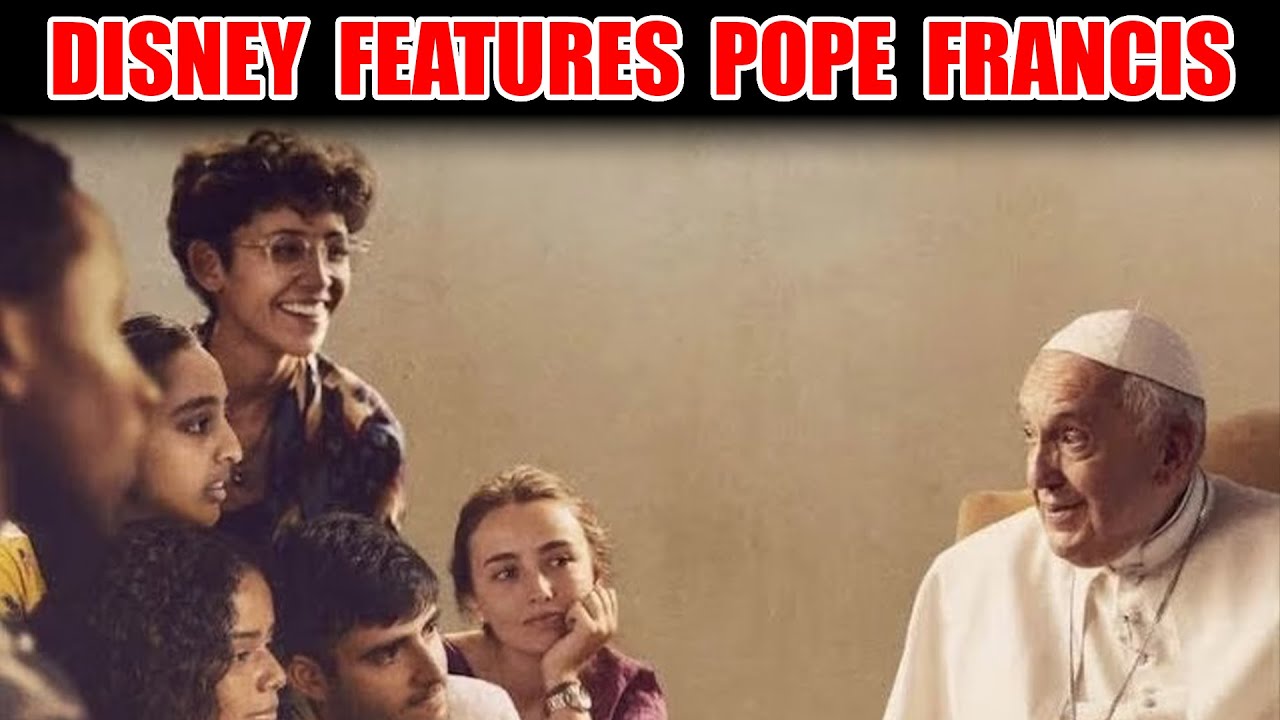 Disney Features Pope Francis. Catholics Consecrate To Mary, March 25 ...