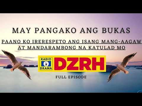 May Pangako Ang Bukas | DZRH Pinoy Classic Radio Drama - YouTube
