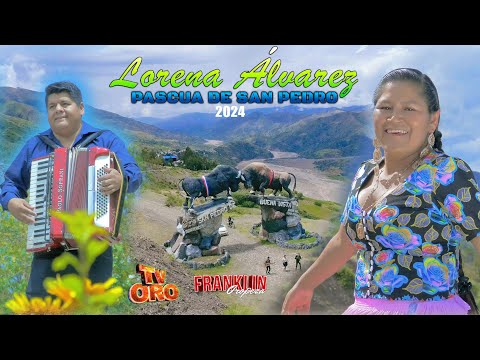 LORENA ÁLVAREZ - PASCUA DE SAN PEDRO (VIDEO OFICIAL 2024.)