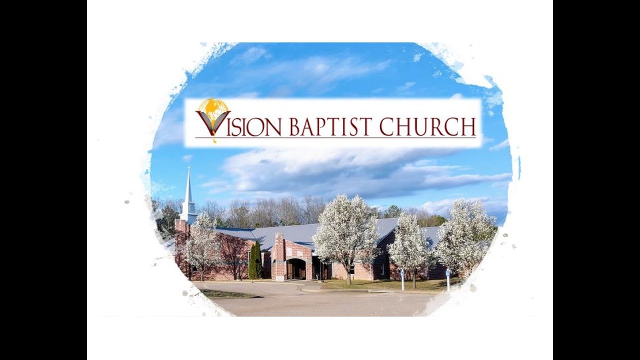 Welcome to Sunday Morning Worship at Vision Baptist Church in Ladysmith ...