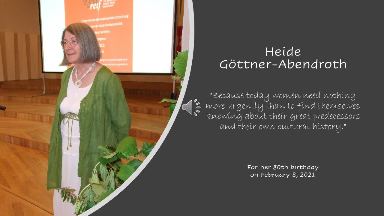 For the 80th birthday of Heide Göttner-Abendroth | Wildmohnfrau - YouTube