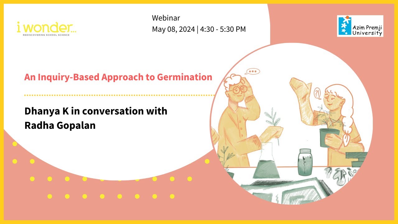 i wonder... webinar : An Inquiry-Based Approach to Germination - YouTube