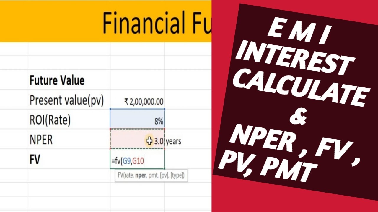 How to Calculate rate of interest , nper , future value , present value ...