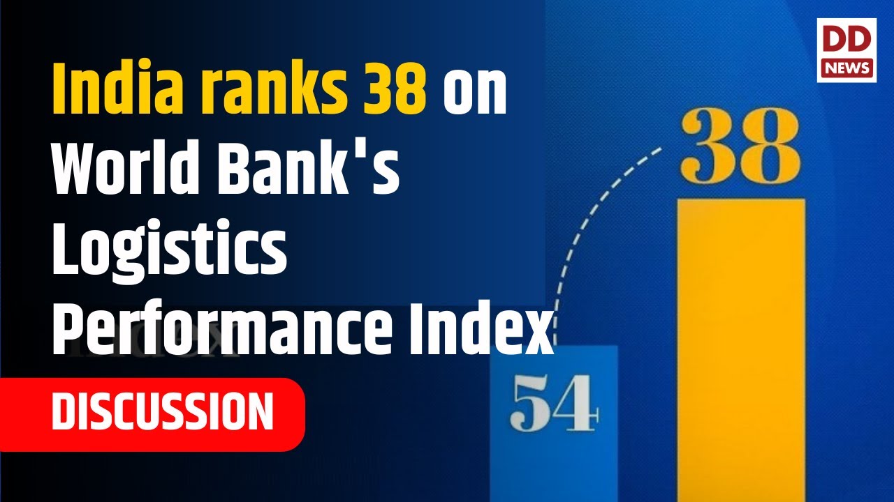 India ranks 38 on World Bank's Logistics Performance Index | ET ...