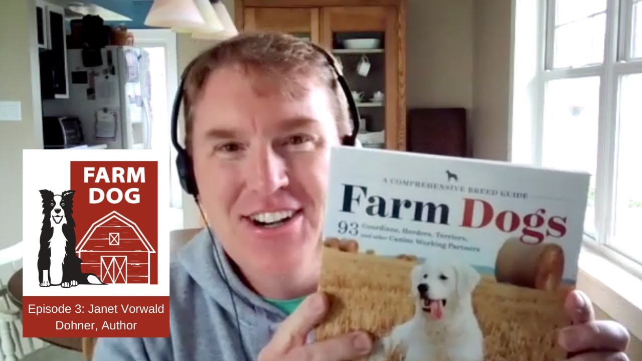 Farm Dog episode 3: 93 farm dog breeds with author Jan Dohner - YouTube