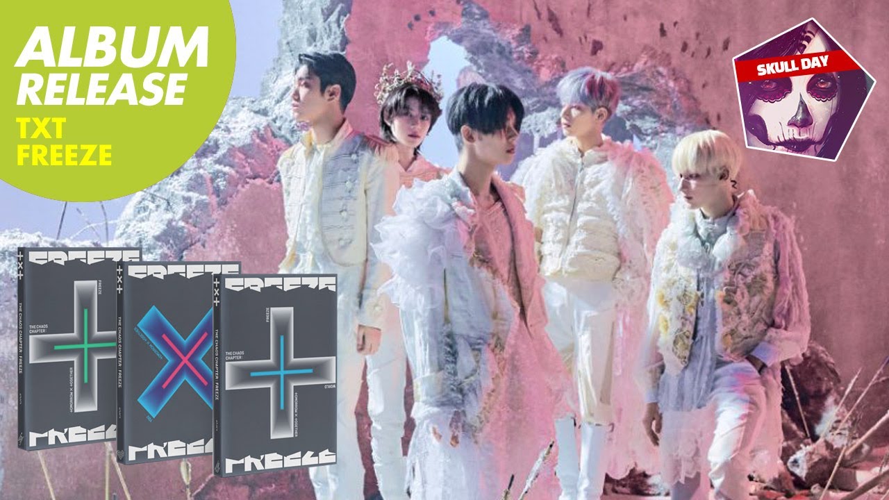 TOMORROW X TOGETHER / TXT - FREEZE(0X1=LOVESONG : I Know I Love You ...