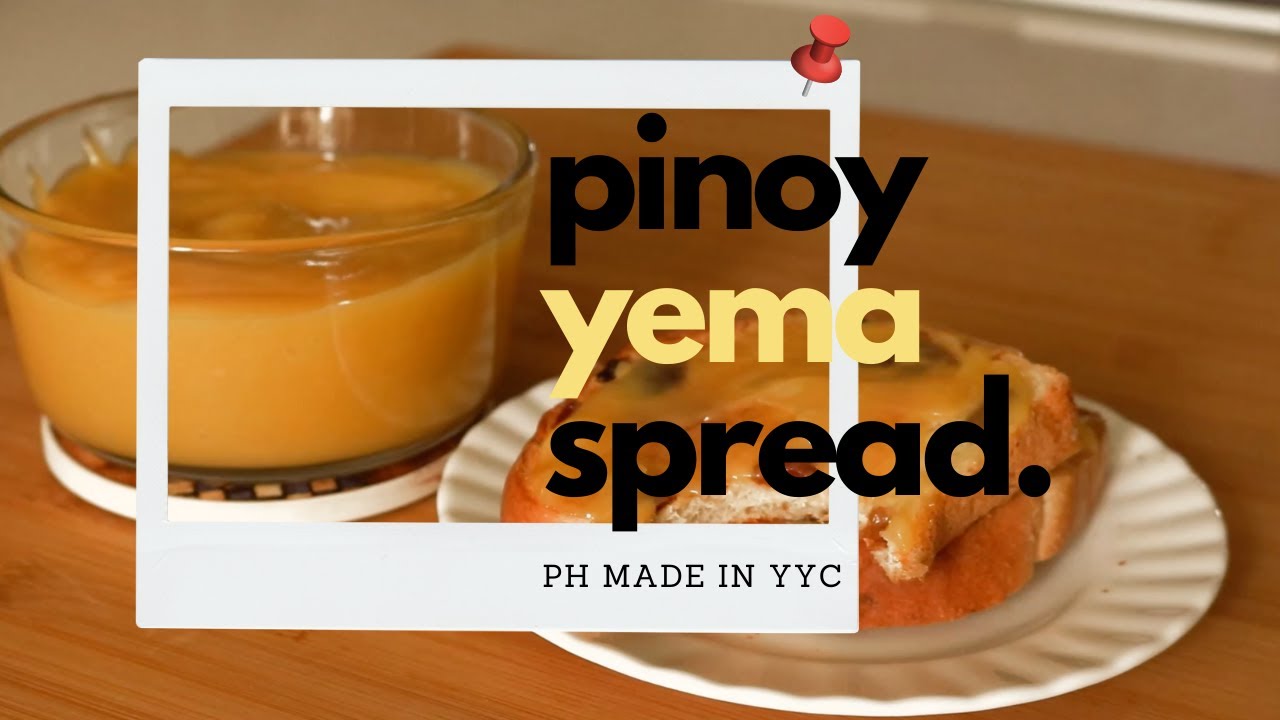 Pinoy Yema Spread | Benedict Calano | PH made in YYC - YouTube