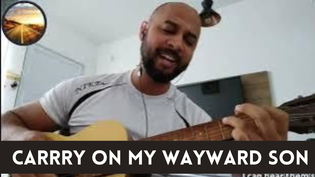 🎸CARRY ON MY WAYWARD SON (Lucas Fontoura Cover Acoustic Version ...