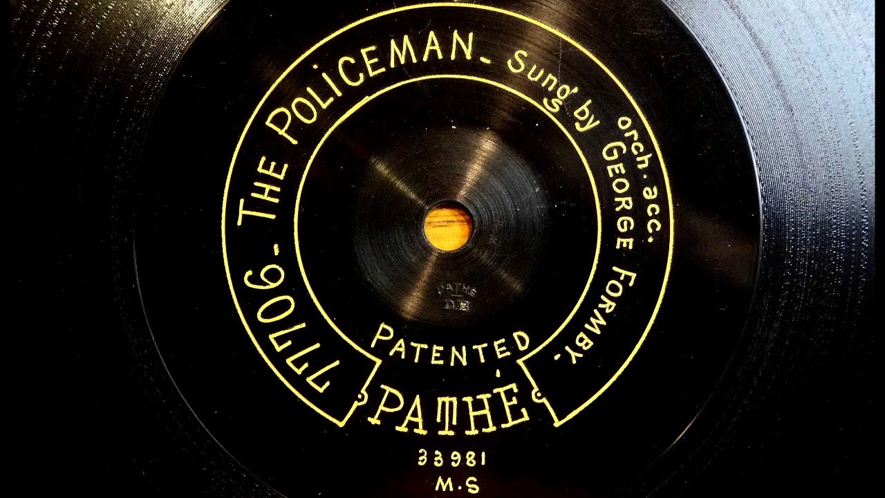 GEORGE FORMBY SENIOR sings "THE POLICEMAN", rec. August 1907. - YouTube