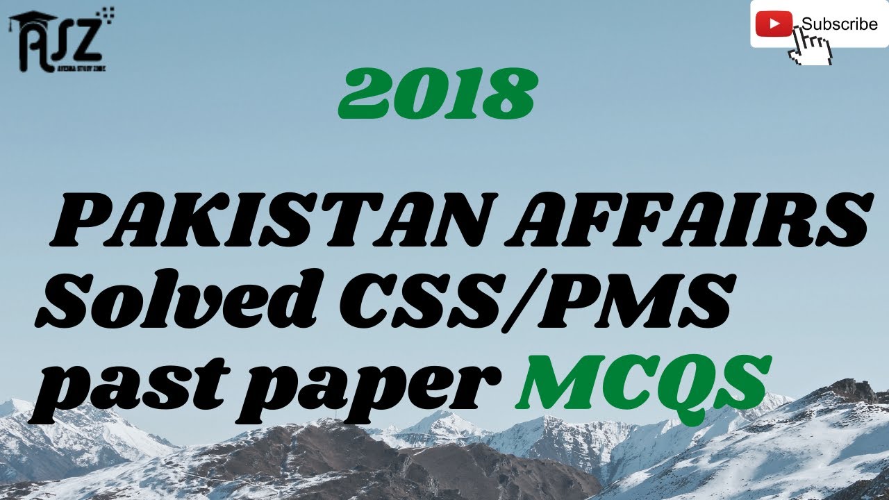 CSS 2018 Pakistan affairs solved past paper MCQS| PAST PAPER| Pakistan ...