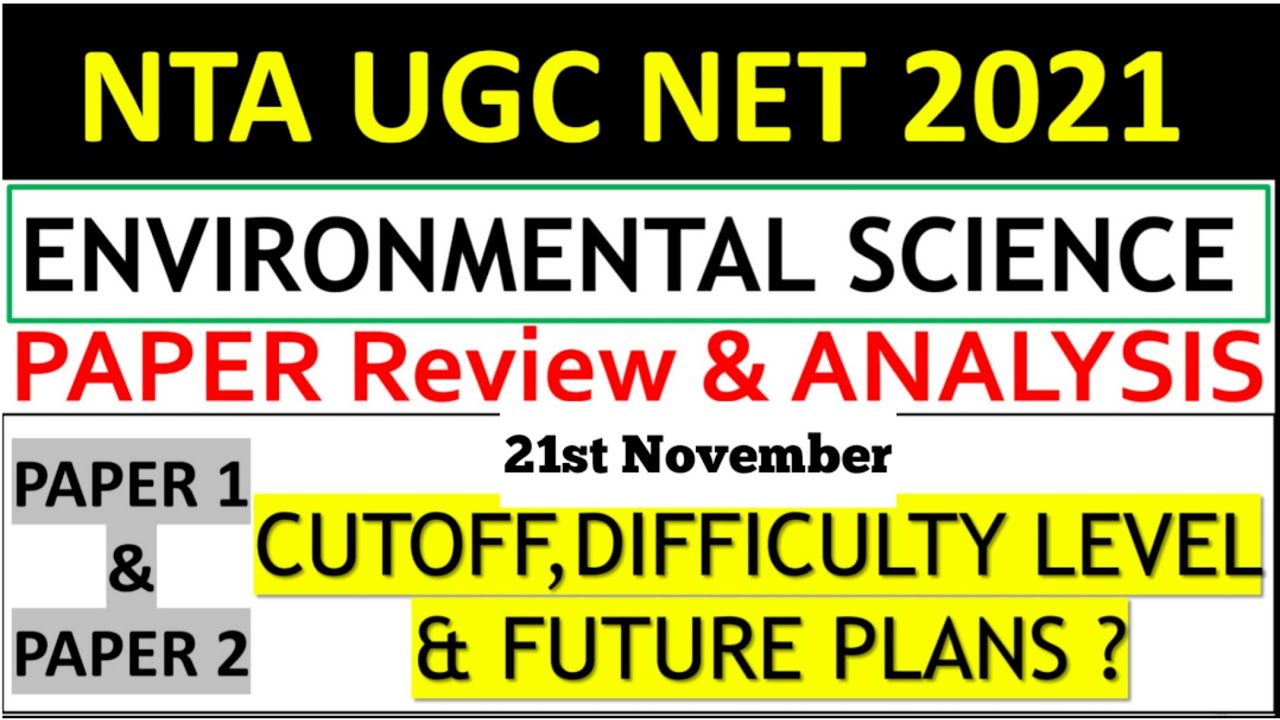 🔴UGC-NET Environmental Science Exam Analysis-2021(Paper1 & 2) - YouTube