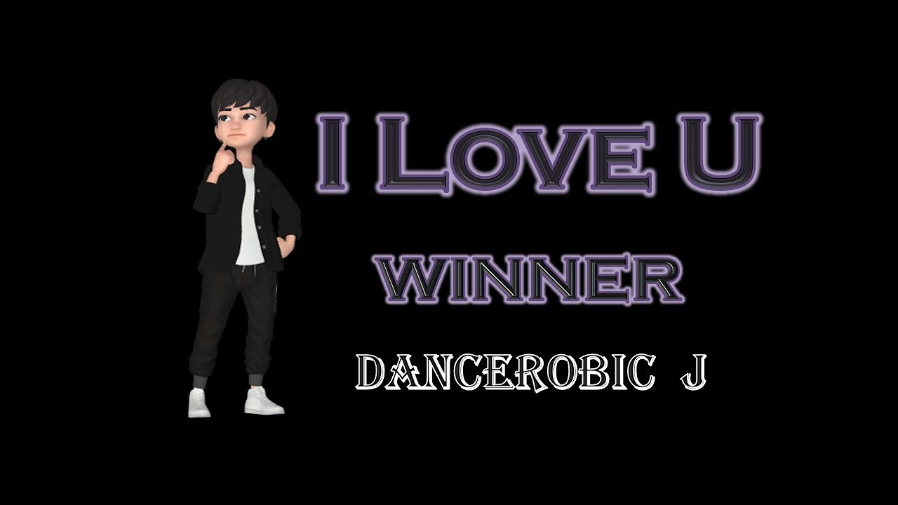 위너 (Winner) - I love U #이지댄스 #다이어트댄스 #댄스로빅제이 #제이쌤 - YouTube