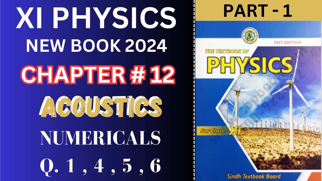 [XI-PHY] CH:12 (ACOUSTICS) NUMERICALS PART-1 | Class 11 Physics Chapter 12 numericals New Book ...