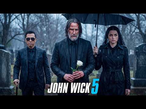 John Wick 5 — How Do You Bring Back A Dead Man?