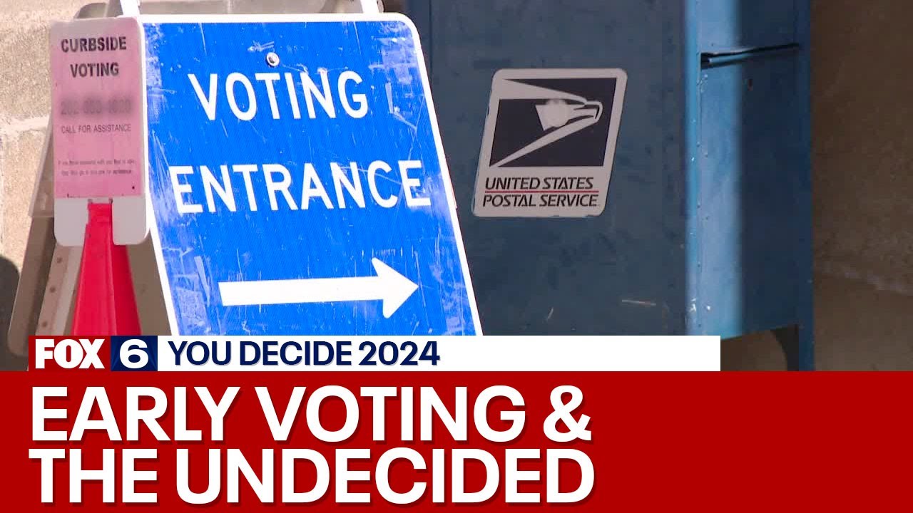 Early absentee voting in Wisconsin and undecided voters | FOX6 News ...