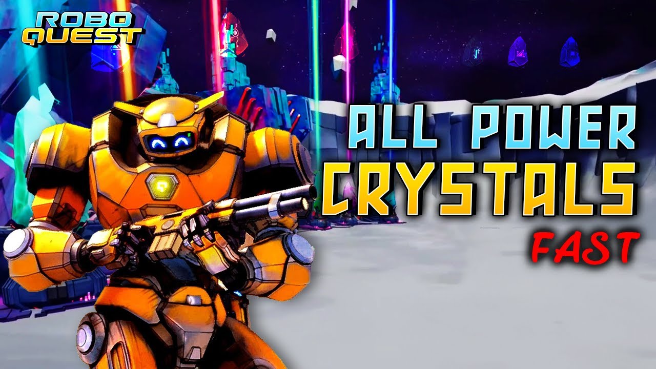 How To Get All Power Crystals Fast - Roboquest - YouTube