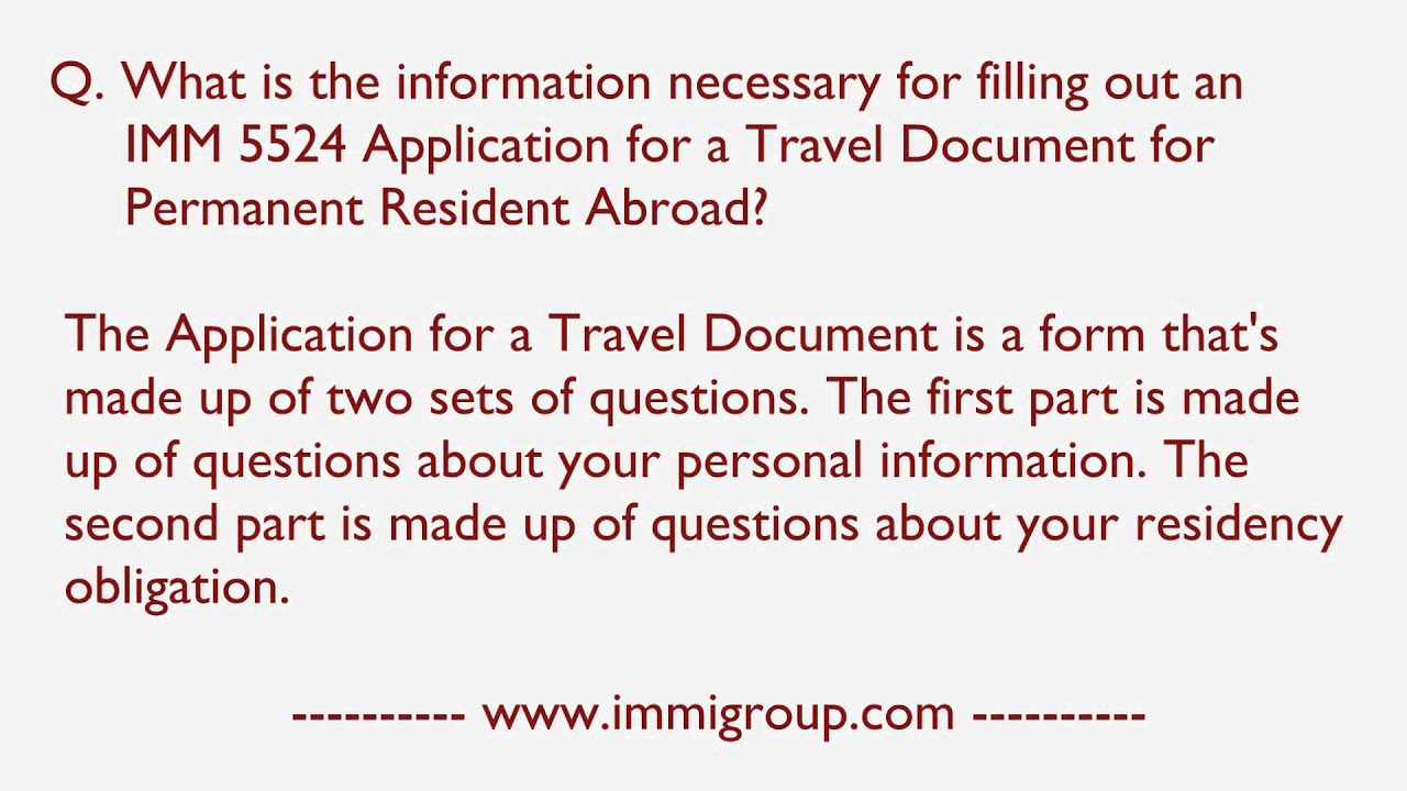 What is the information necessary for filling out an IMM 5524 ...