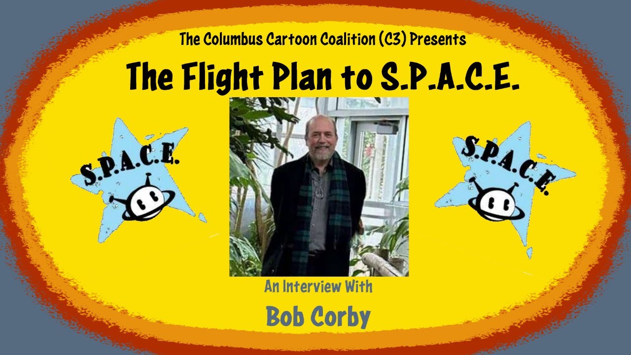 The Flight Plan to S.P.A.C.E. - An Interview with Bob Corby - YouTube