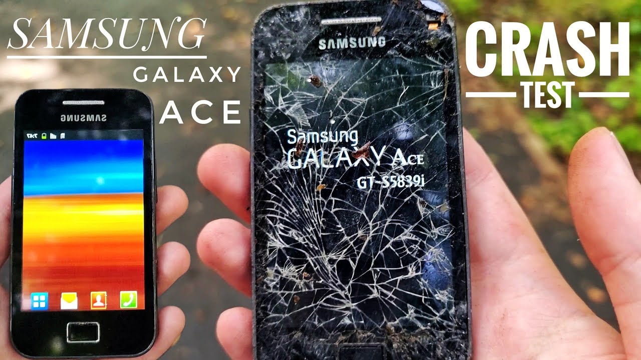SAMSUNG GALAXY ACE - CRASH TEST, NEJODOLNĚJŠÍ TELEFON?!, 4K - YouTube