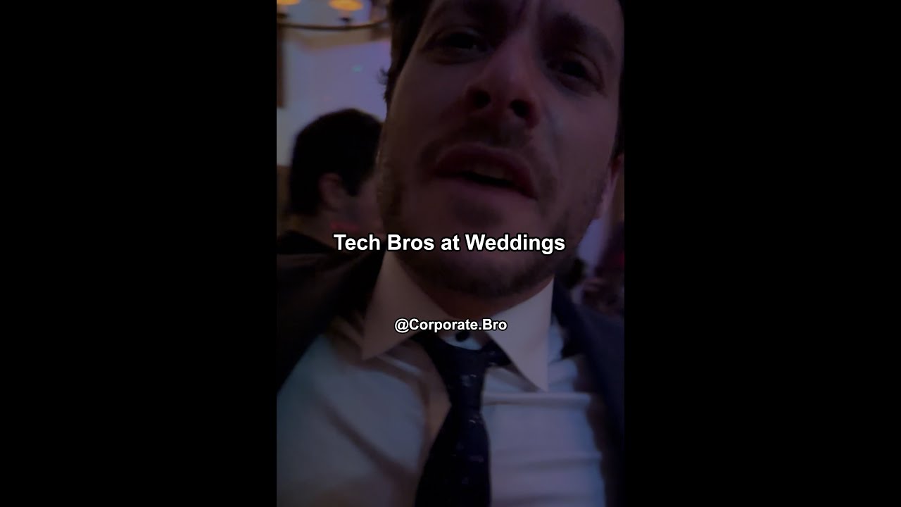 Tech Bros at Weddings - YouTube