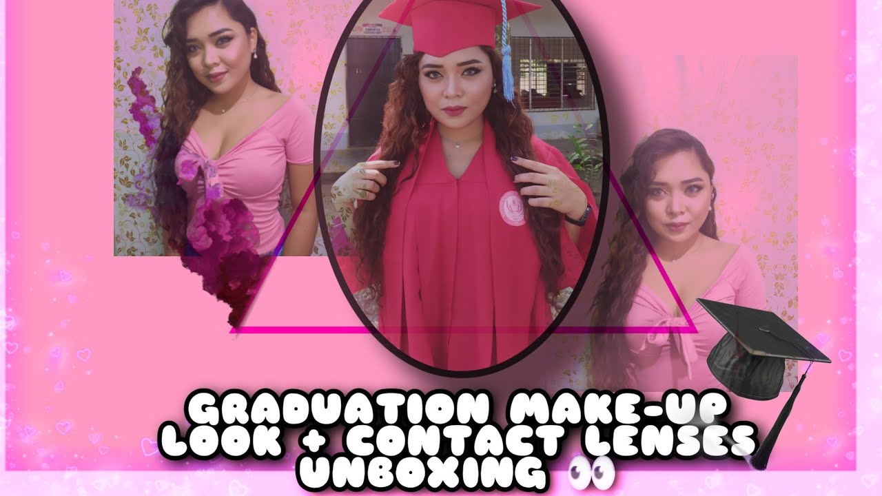 MAKE-UP LOOK FOR GRADUATION PICTORIAL + UNBOXING CONTACT LENSES ...